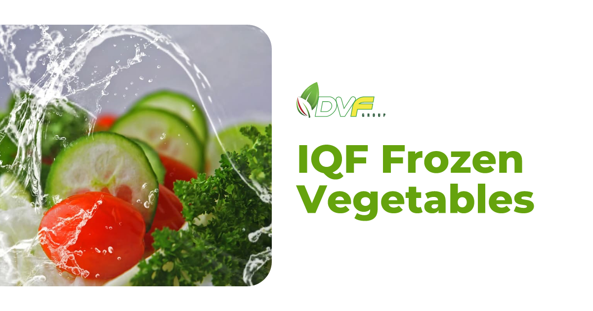 IQF Frozen Vegetables - DVF Group